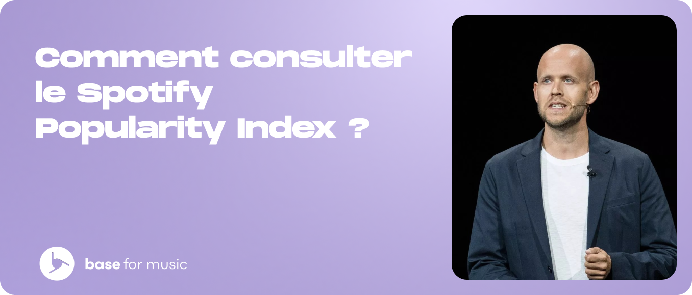 Comment consulter le Spotify Popularity Index