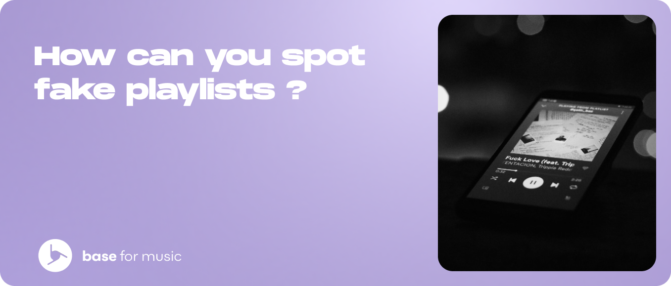 How can you spot fake playlists?