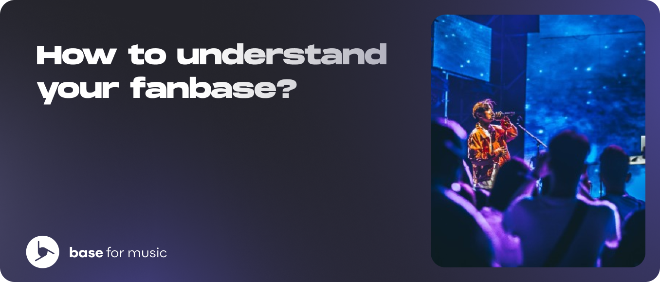 How to understand your fanbase?